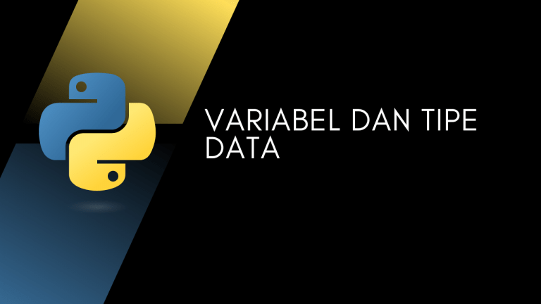 Belajar Variabel dan Tipe Data di Python – Tutorial