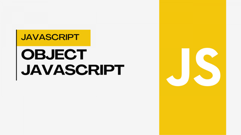 Object Javascript – Tutorial
