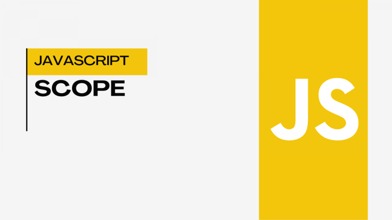 Scope Pada JavaScript : Penjelasan Lengkap dan Contohnya – Tutorial