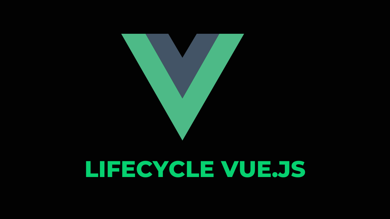 Hook Siklus Hidup Vue.js: Memahami Siklus Komponen – Tutorial