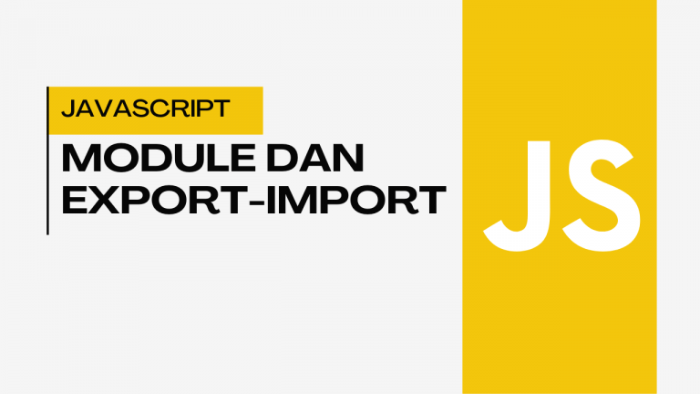 Module dan Export-Import pada JavaScript – Tutorial
